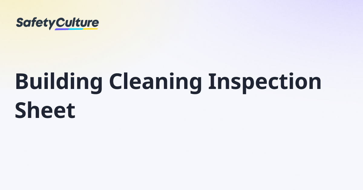 Building Cleaning Inspection Sheet | Free Template