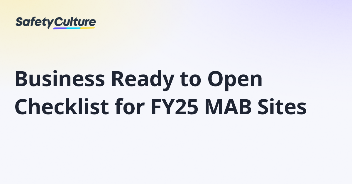 Business Ready to Open Checklist for FY25 MAB Sites | Free Template