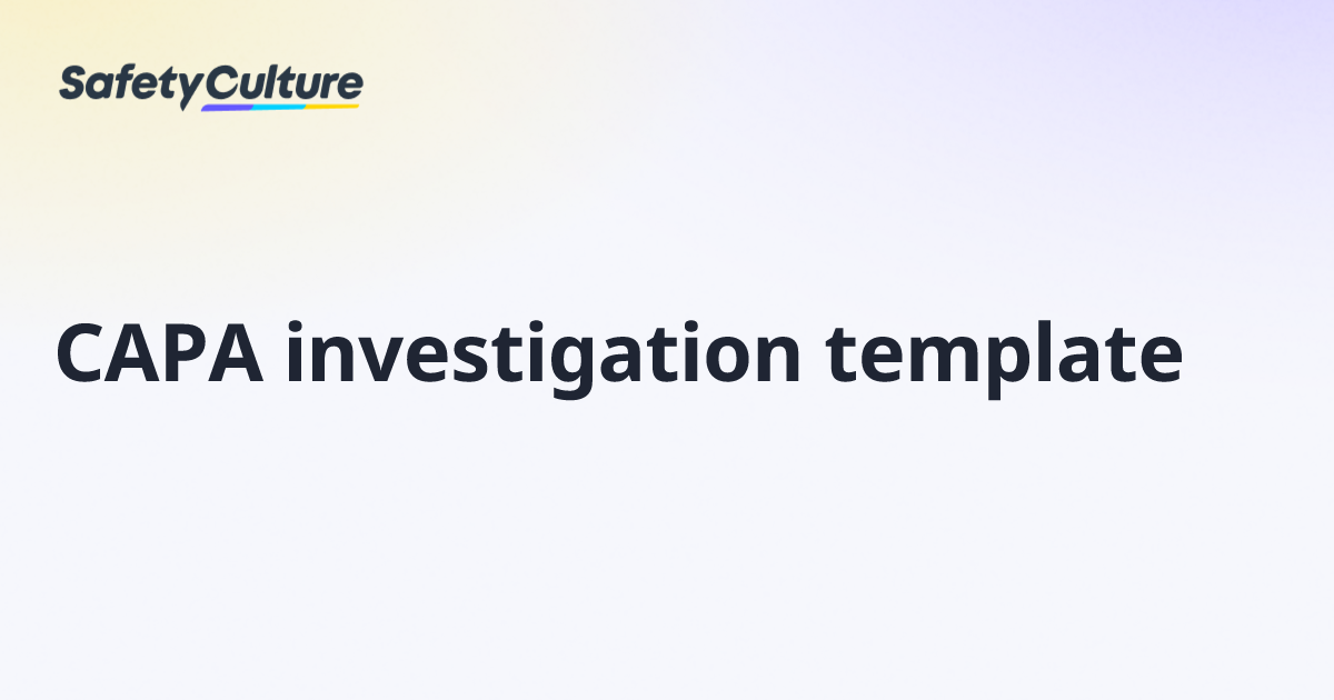 CAPA investigation template | Free Template