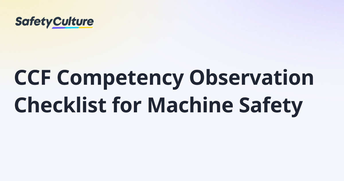 CCF Competency Observation Checklist for Machine Safety | Free Template