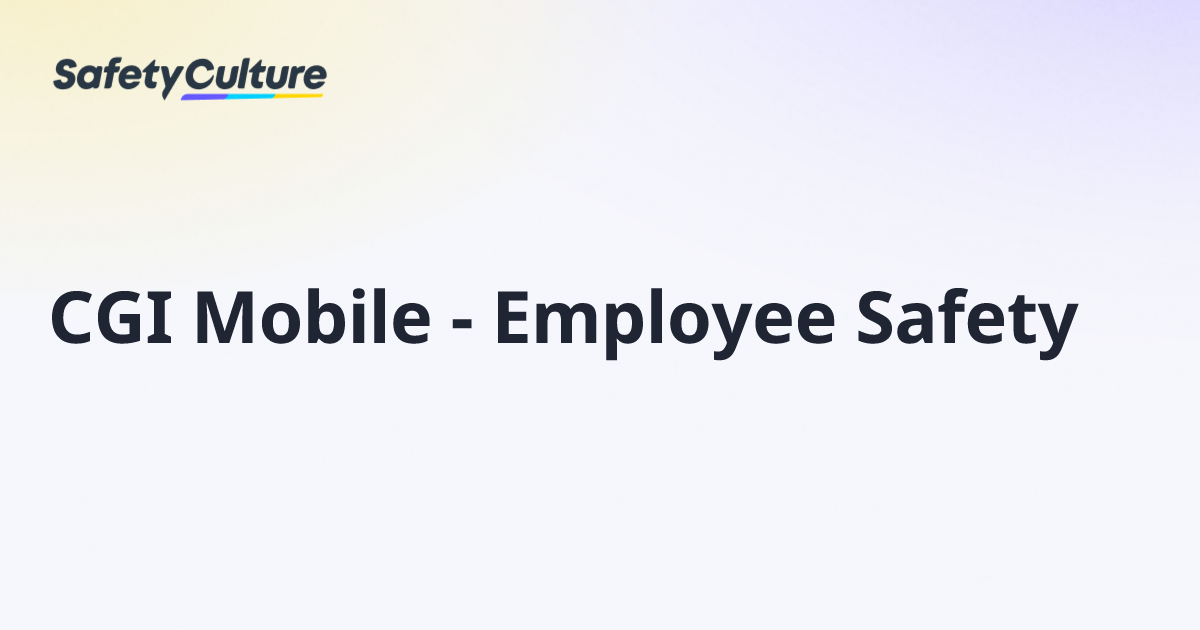 CGI Mobile - Employee Safety | Free Template