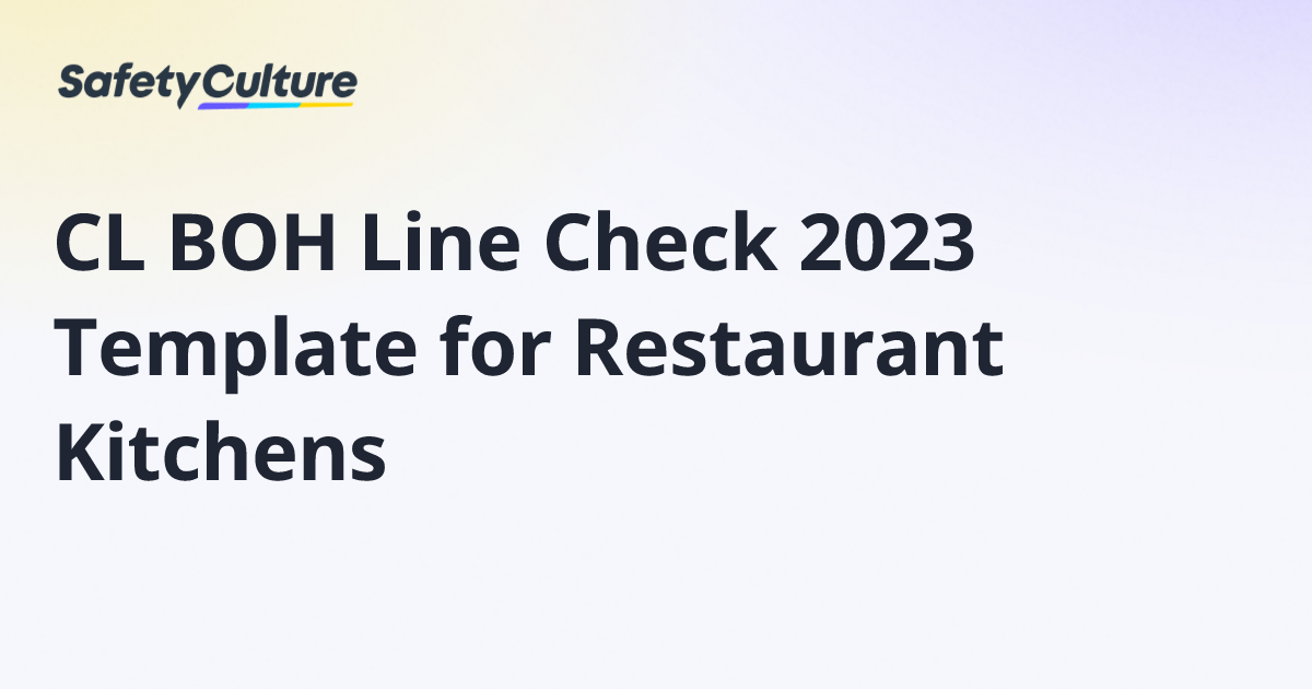 CL BOH Line Check 2023 Template for Restaurant Kitchens | Free Template