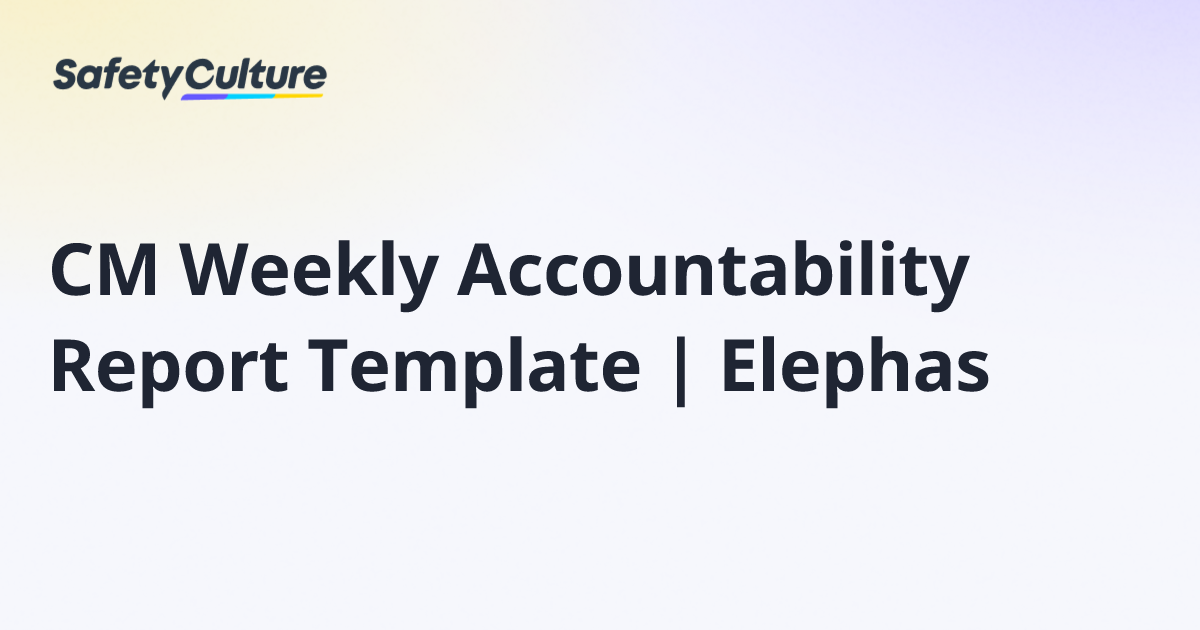 CM Weekly Accountability Report Template | Elephas | Free Template