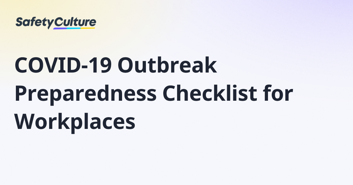 COVID-19 Outbreak Preparedness Checklist for Workplaces | Free Template