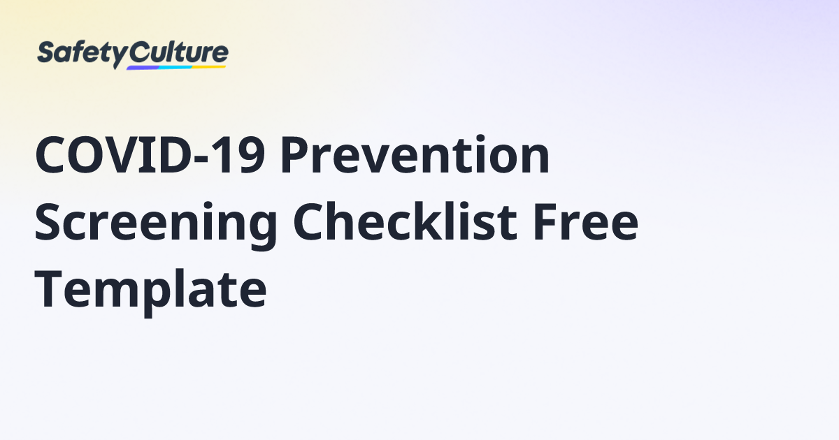 COVID-19 Prevention Screening Checklist Free Template | Free Template