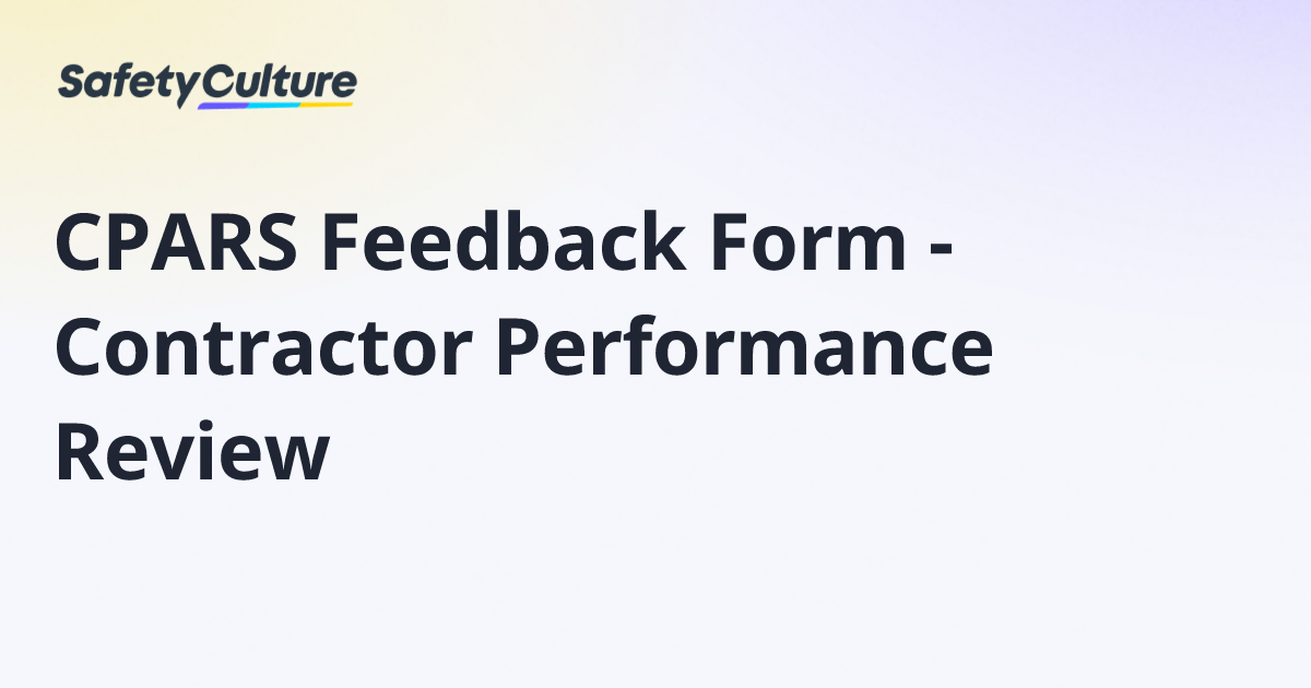CPARS Feedback Form - Contractor Performance Review | Free Template
