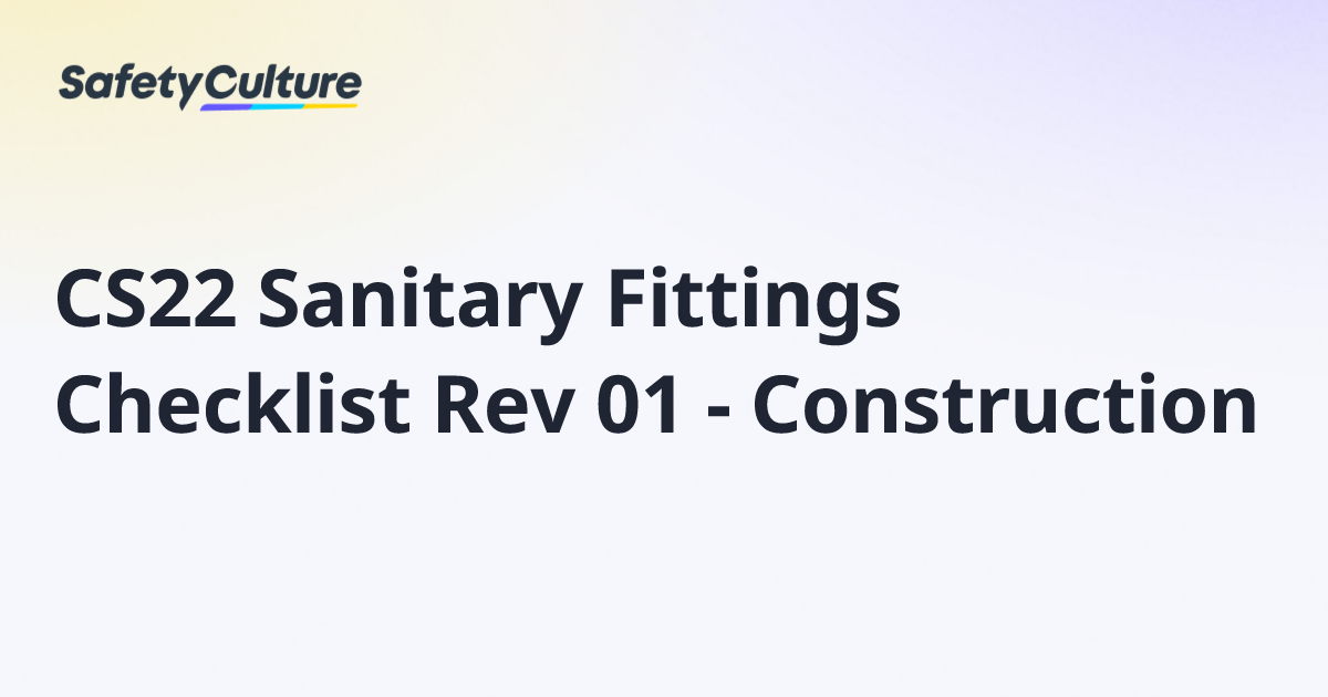 CS22 Sanitary Fittings Checklist Rev 01 - Construction | Free Template
