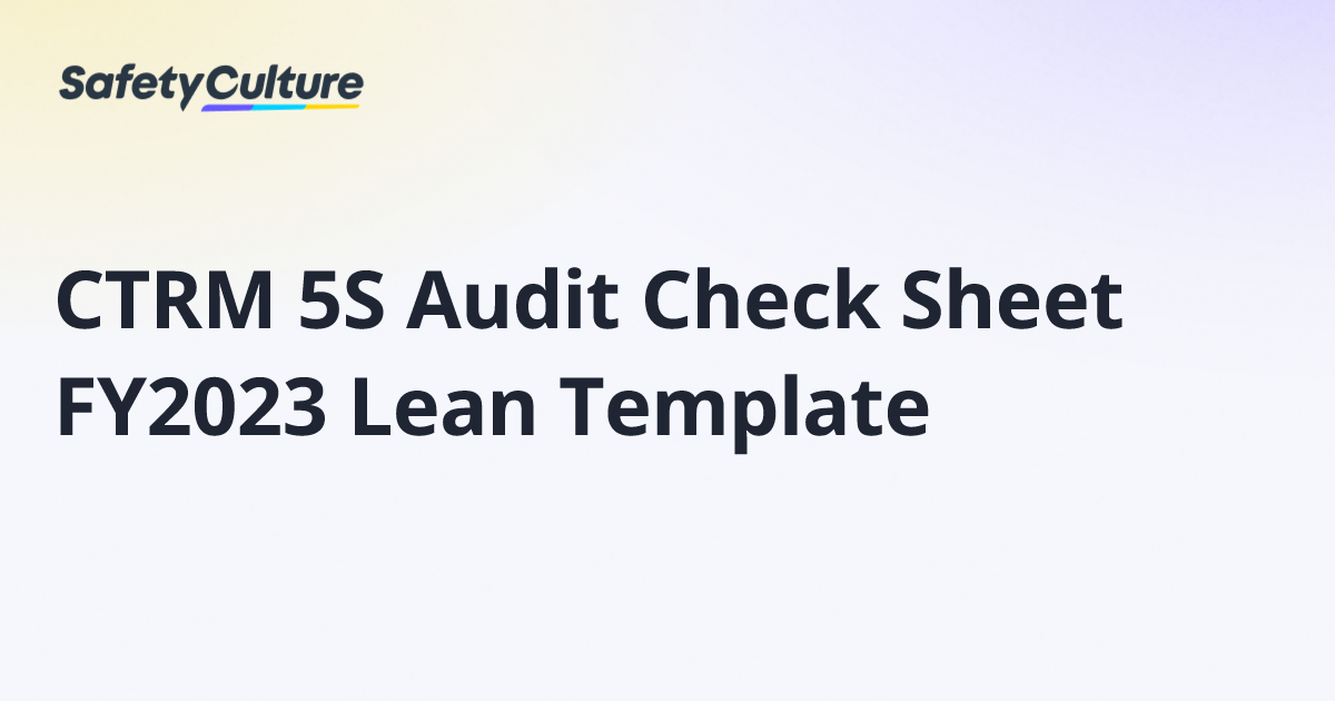 CTRM 5S Audit Check Sheet FY2023 Lean Template | Free Template