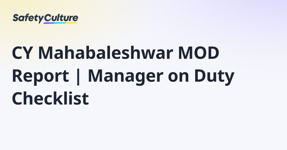 CY Mahabaleshwar MOD Report | Manager on Duty Checklist | Free Template