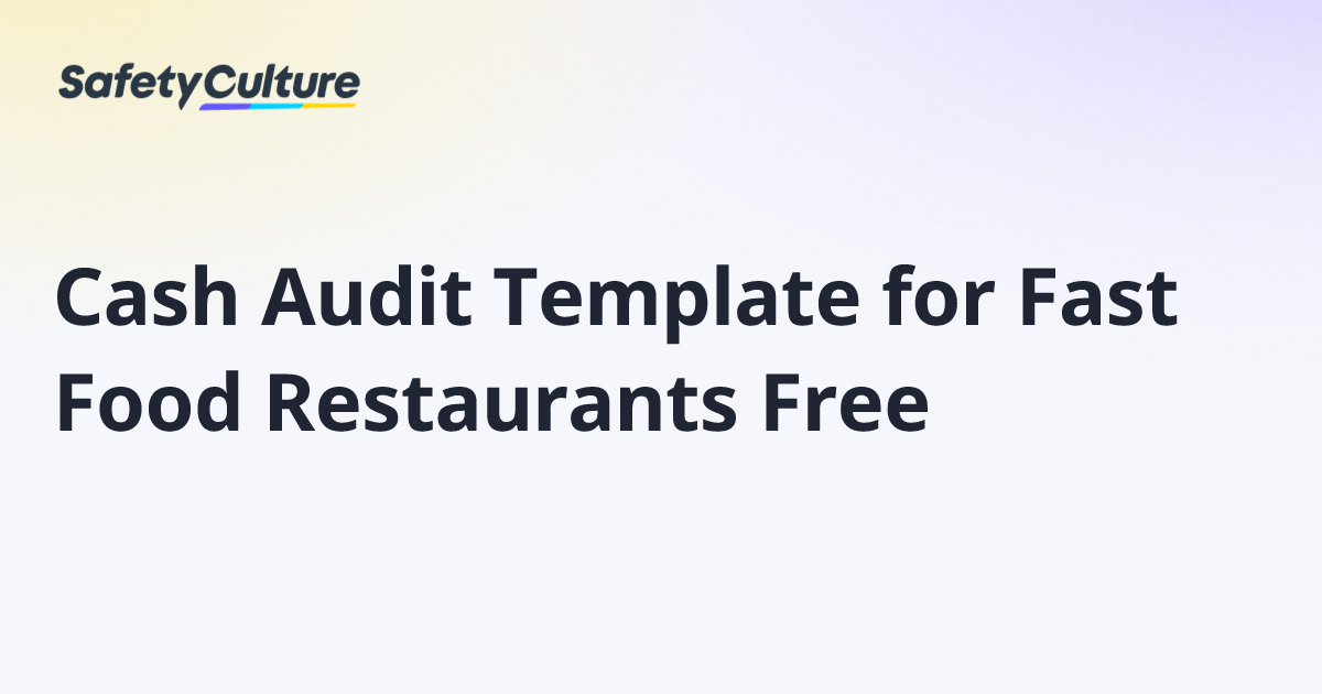 Cash Audit Template for Fast Food Restaurants Free | Free Template