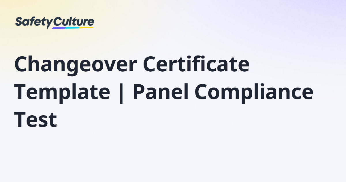 Changeover Certificate Template | Panel Compliance Test | Free Template
