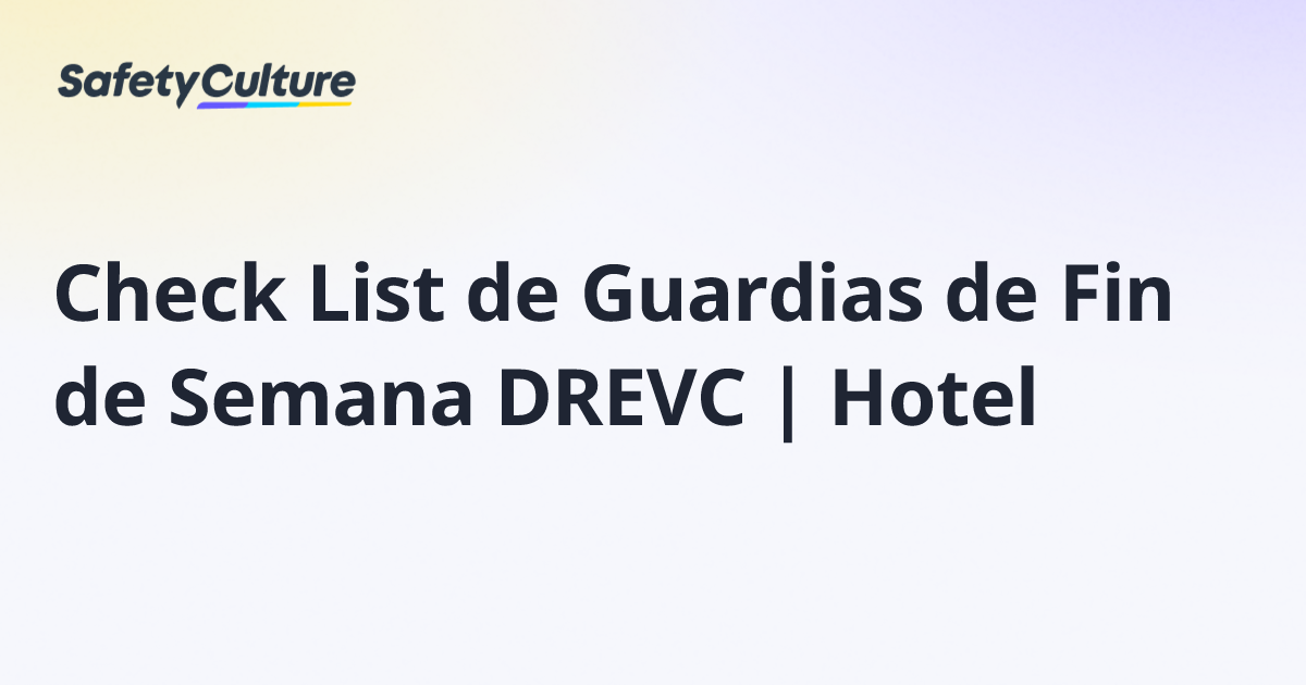 Check List de Guardias de Fin de Semana DREVC | Hotel | Free Template
