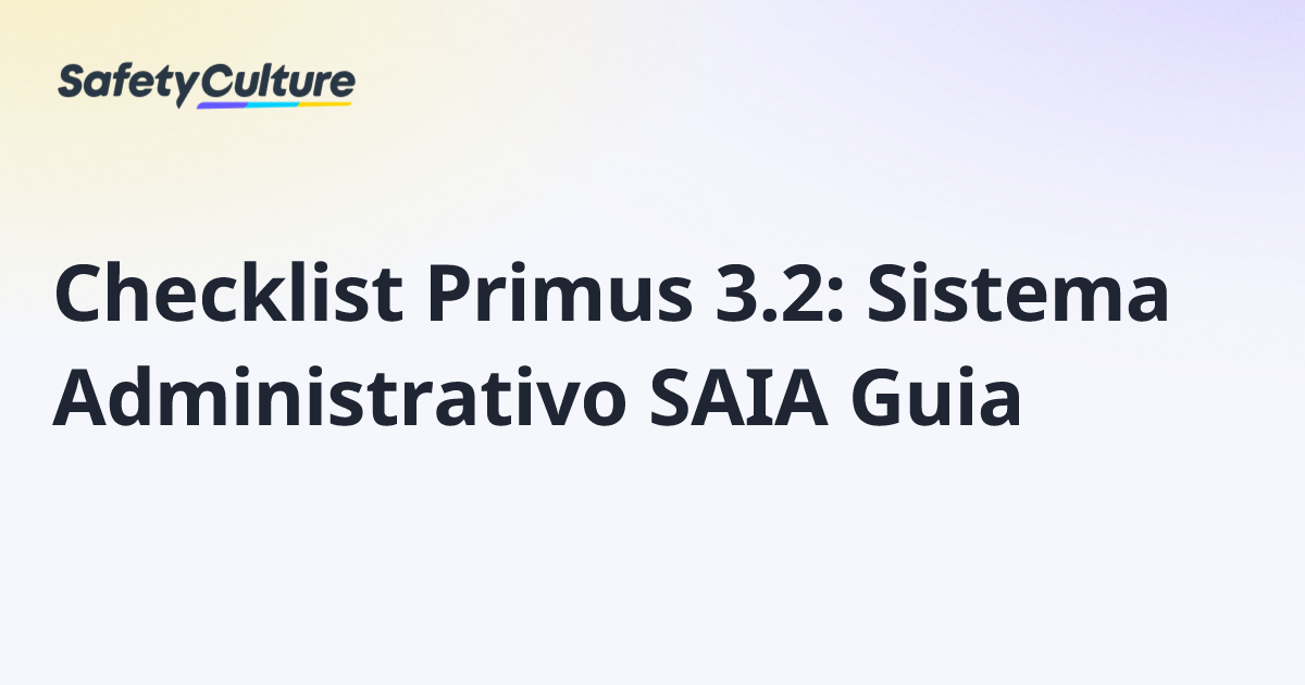 Checklist Primus 3.2: Sistema Administrativo SAIA Guia | Free Template