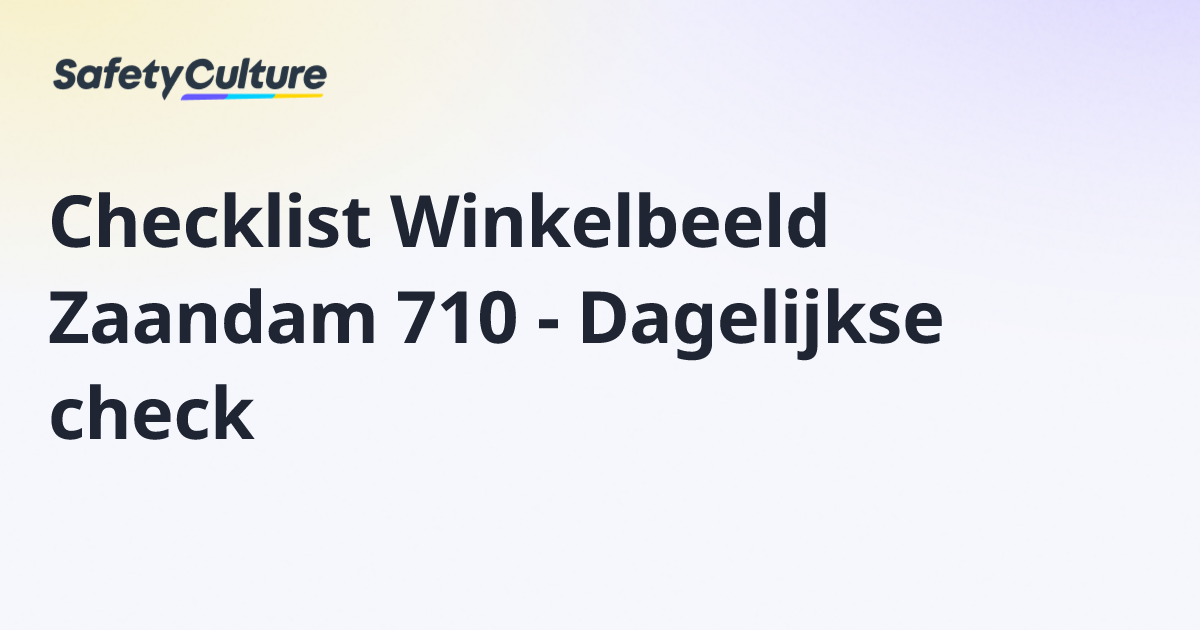 Checklist Winkelbeeld Zaandam 710 - Dagelijkse check | Free Template