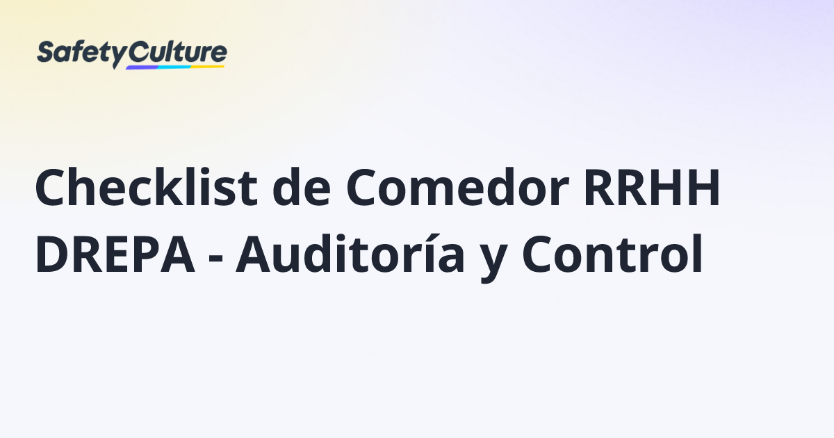 Checklist de Comedor RRHH DREPA - Auditoría y Control | Free Template