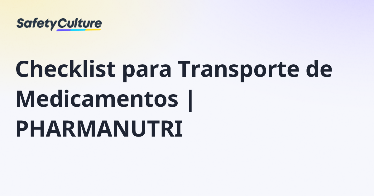 Checklist para Transporte de Medicamentos | PHARMANUTRI | Free Template