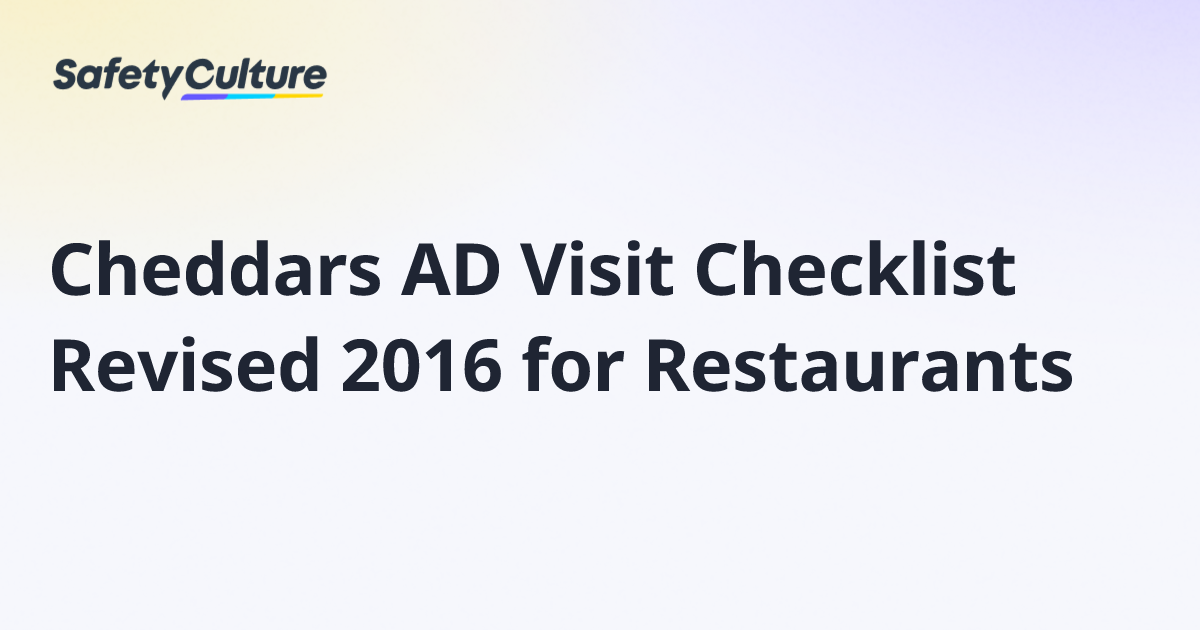 Cheddars AD Visit Checklist Revised 2016 for Restaurants | Free Template