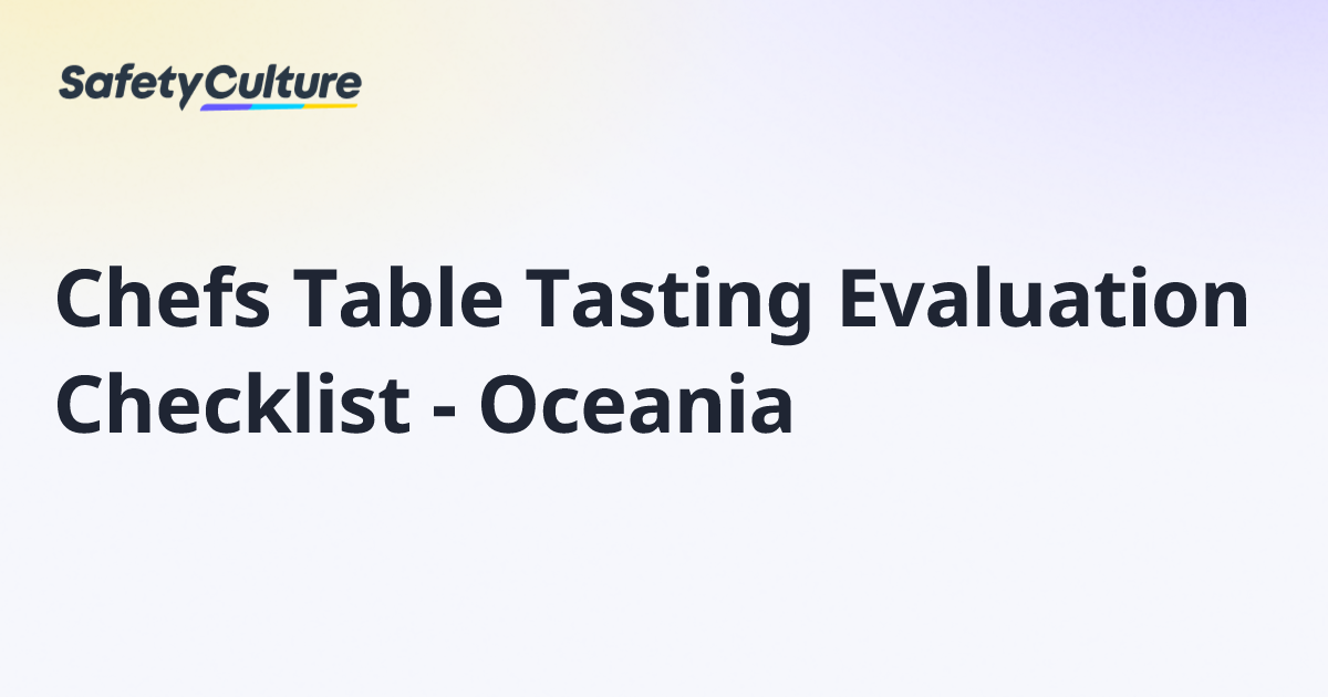 Chefs Table Tasting Evaluation Checklist - Oceania | Free Template