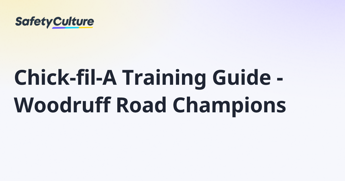 Chick-fil-A Training Guide - Woodruff Road Champions | Free Template