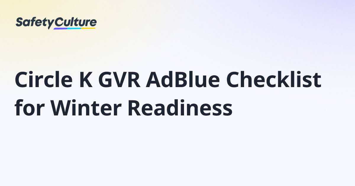 Circle K GVR AdBlue Checklist for Winter Readiness | Free Template