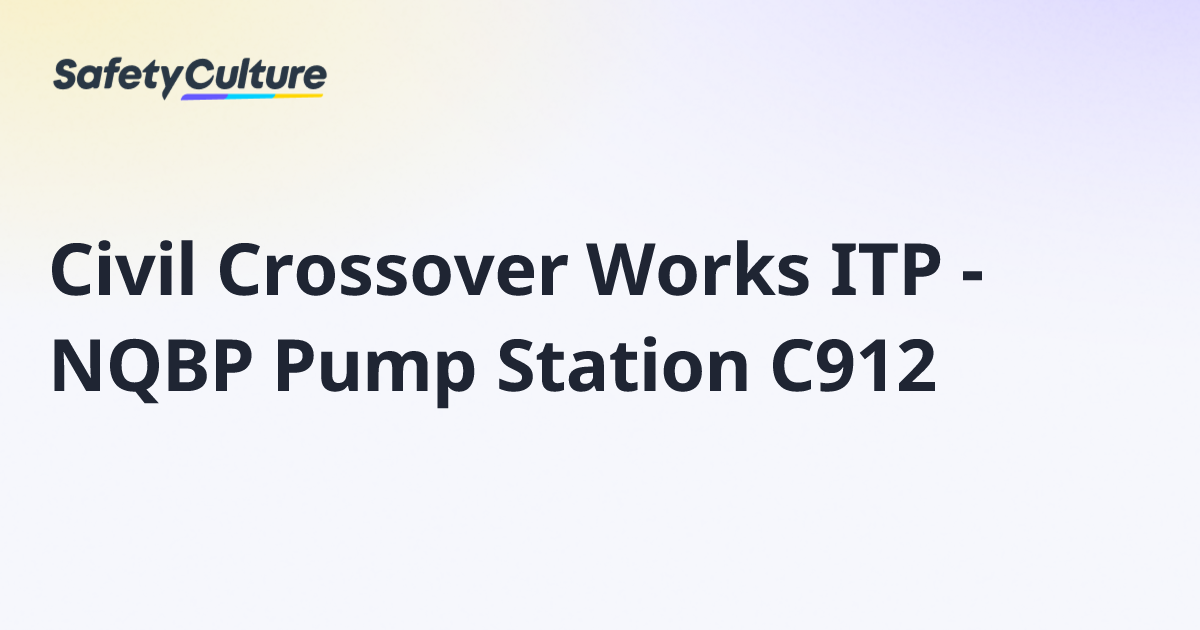 Civil Crossover Works ITP - NQBP Pump Station C912 | Free Template
