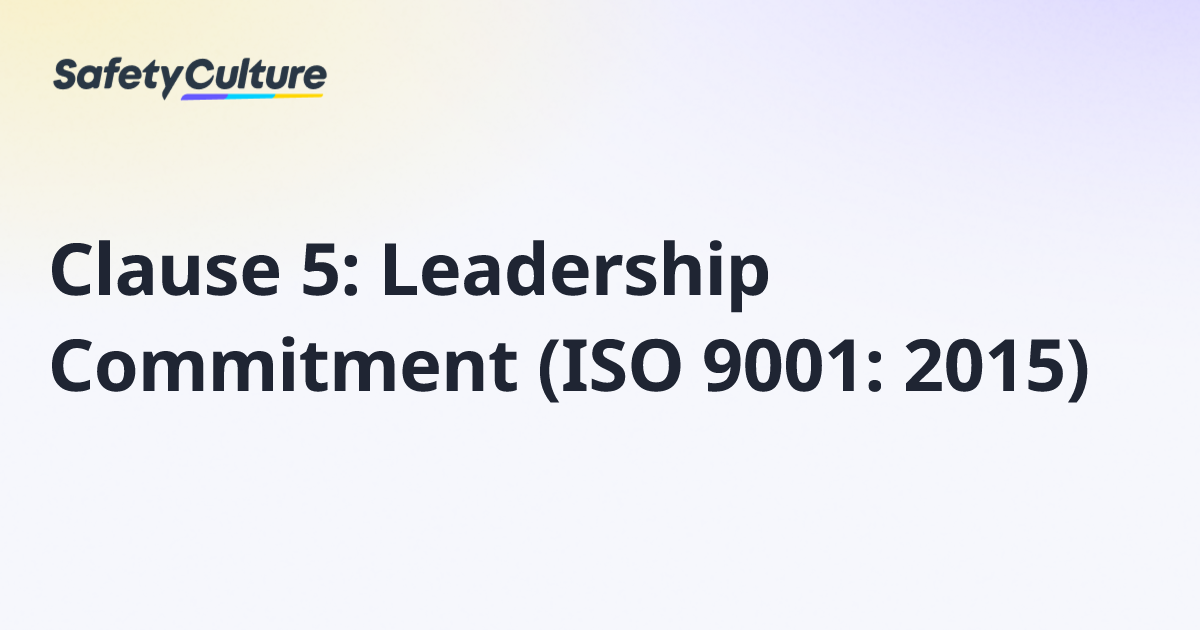 Clause 5: Leadership Commitment (ISO 9001: 2015) | Free Course