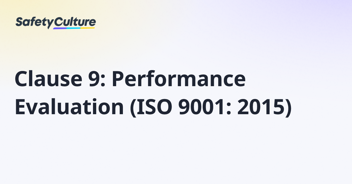 Clause 9: Performance Evaluation (ISO 9001: 2015) | Free Course