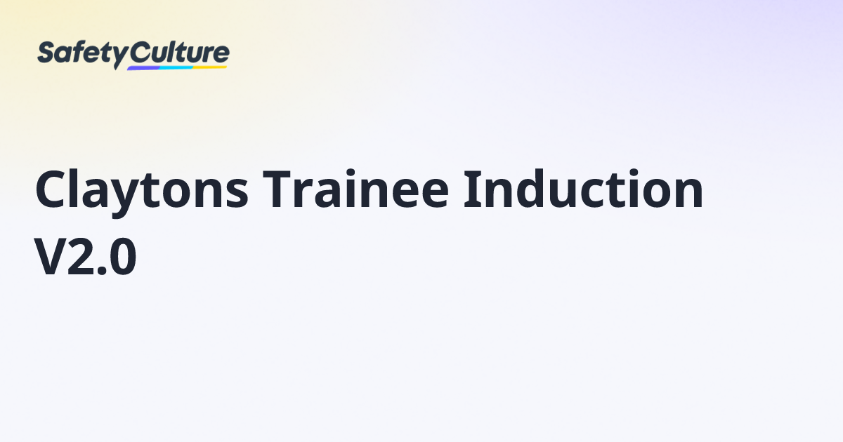 Claytons Trainee Induction V2.0 | Free Template