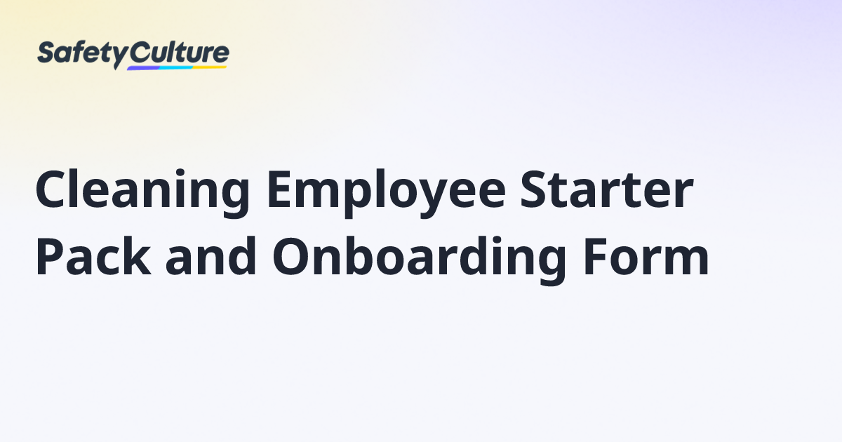 Cleaning Employee Starter Pack and Onboarding Form | Free Template