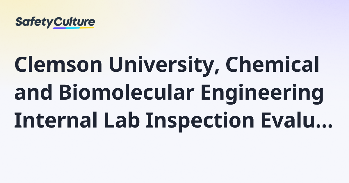Clemson University, Chemical and Biomolecular Engineering Internal Lab ...