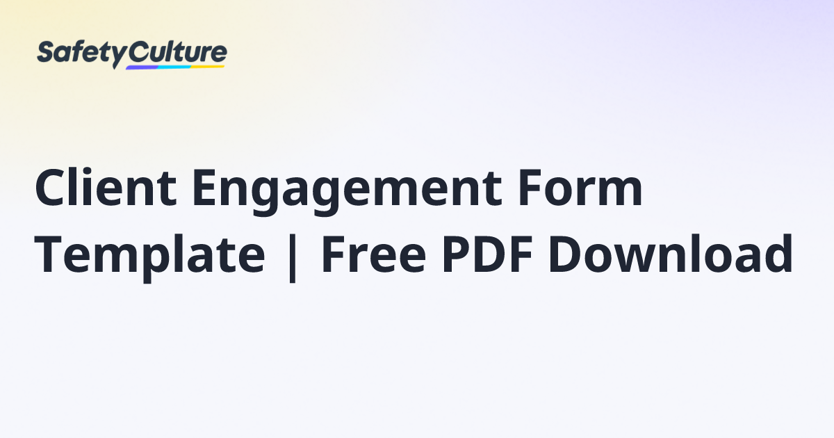 Client Engagement Form Template | Free PDF Download | Free Template