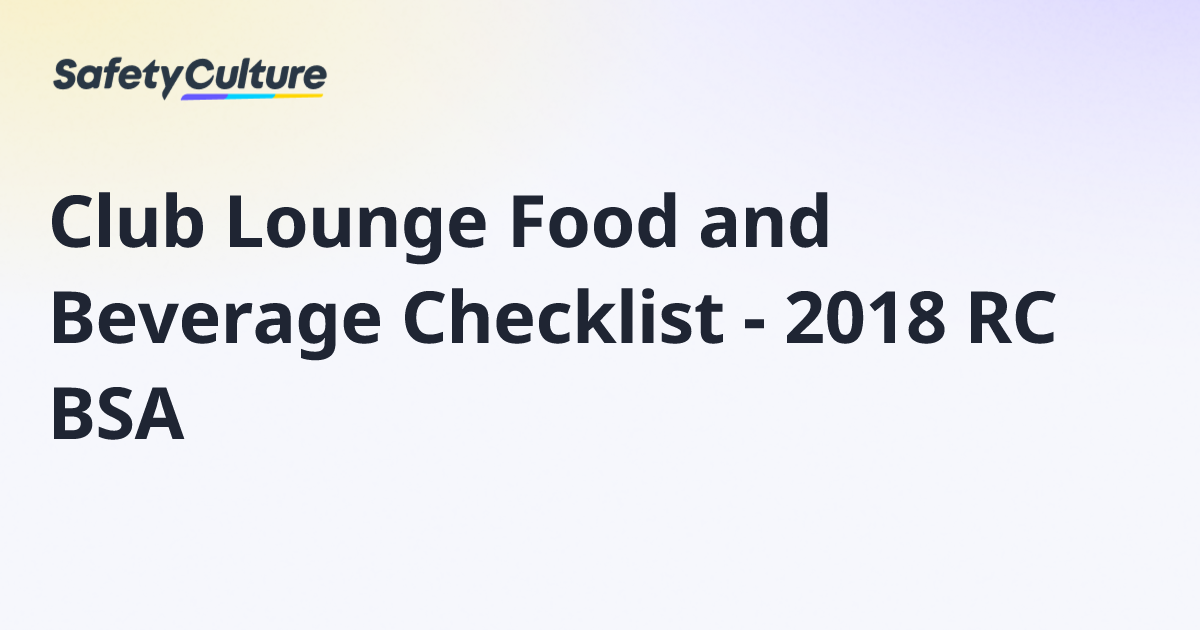 Club Lounge Food and Beverage Checklist - 2018 RC BSA | Free Template
