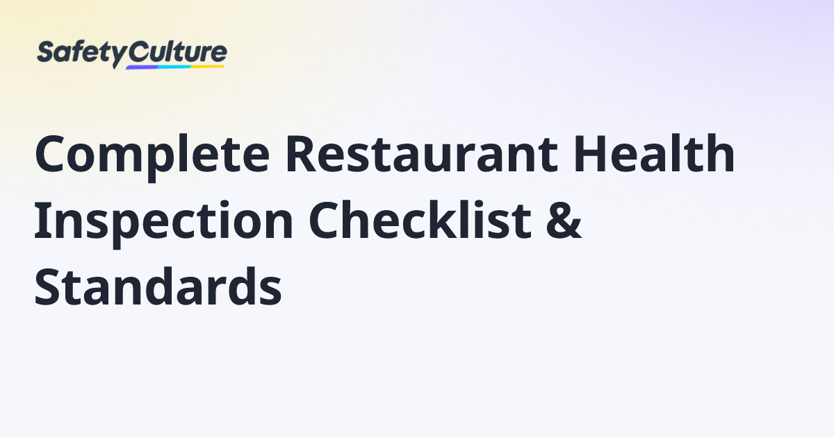 Complete Restaurant Health Inspection Checklist & Standards | Free Template