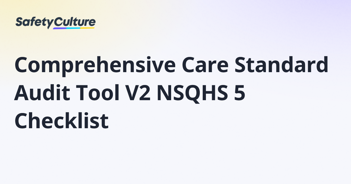 Comprehensive Care Standard Audit Tool V2 NSQHS 5 Checklist | Free Template