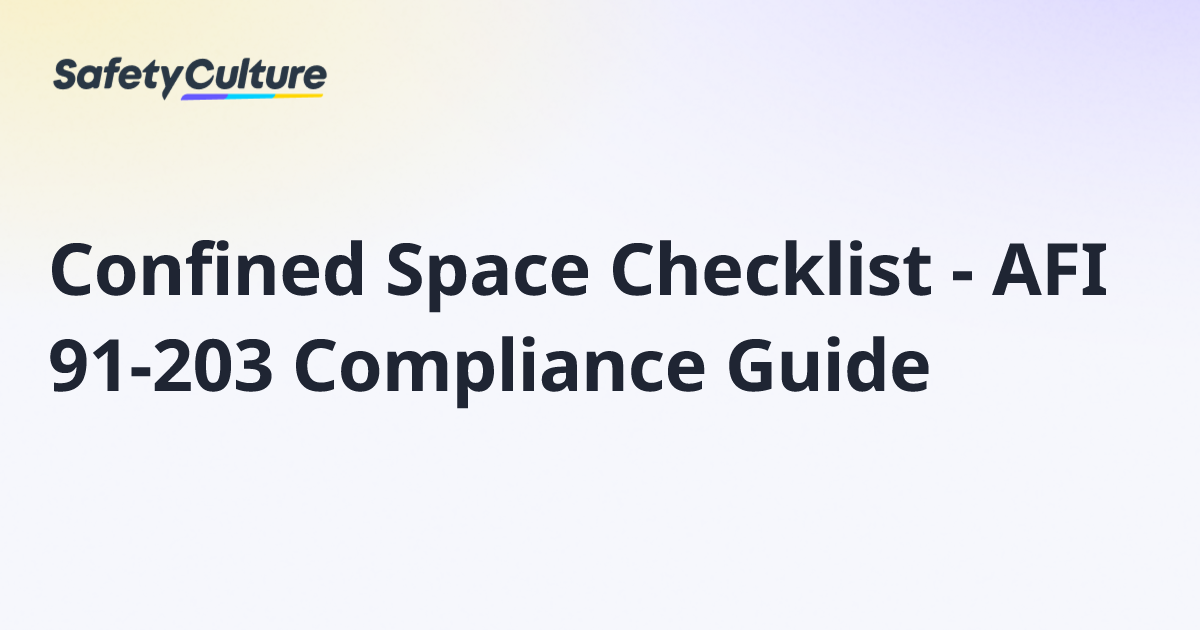 Confined Space Checklist - AFI 91-203 Compliance Guide | Free Template