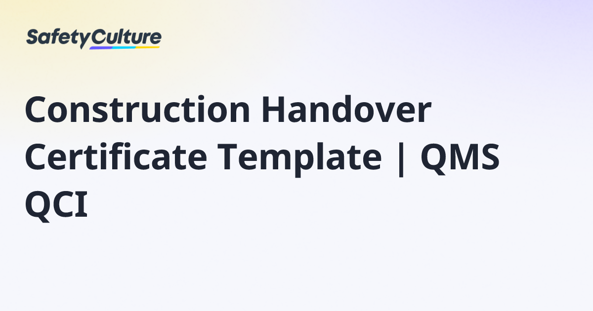 Construction Handover Certificate Template | QMS QCI | Free Template