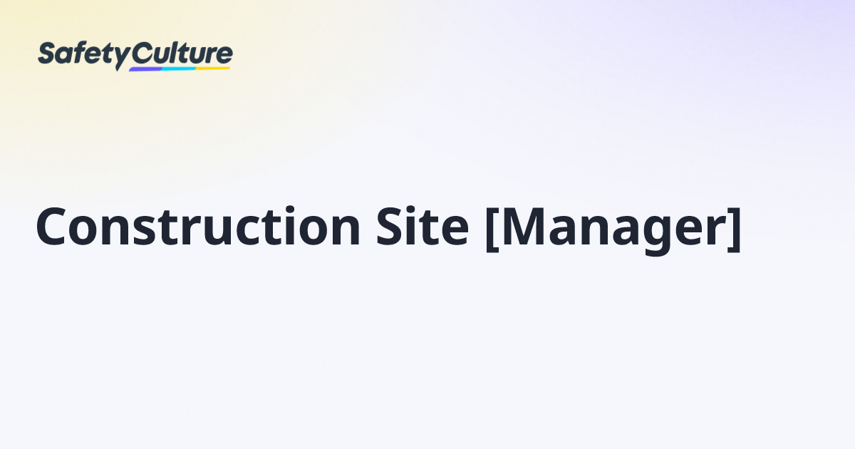 Construction Site [Manager] | Free Template