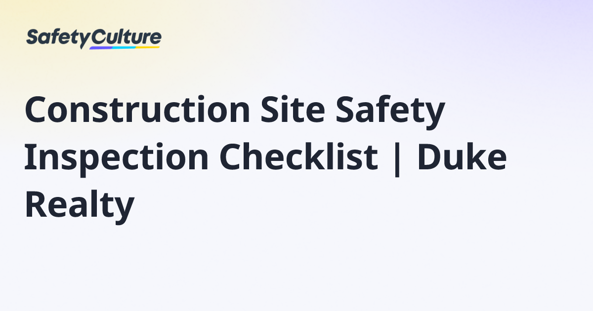 Construction Site Safety Inspection Checklist | Duke Realty | Free Template