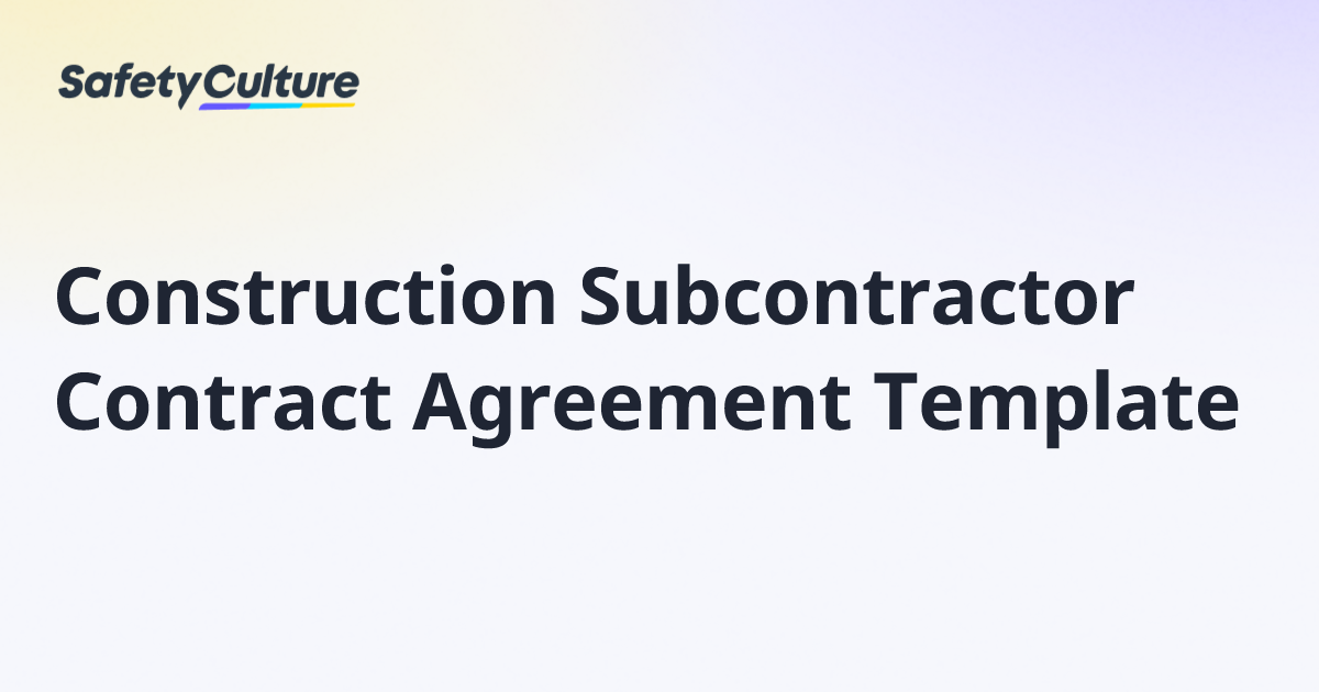 Construction Subcontractor Contract Agreement Template | Free Template