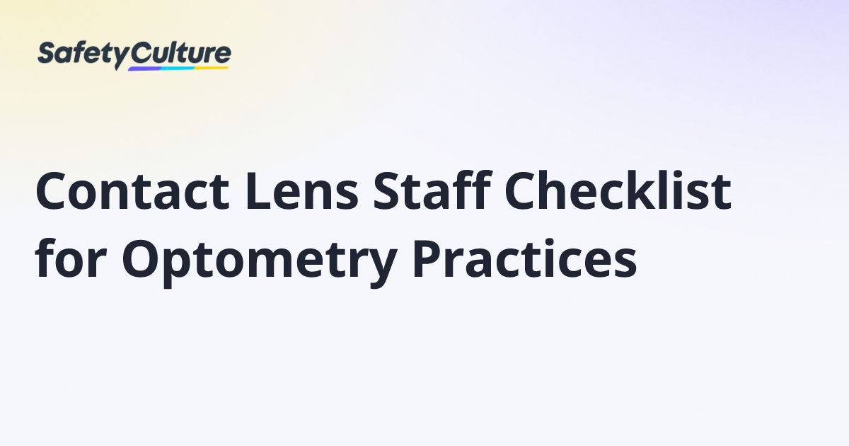 Contact Lens Staff Checklist for Optometry Practices | Free Template