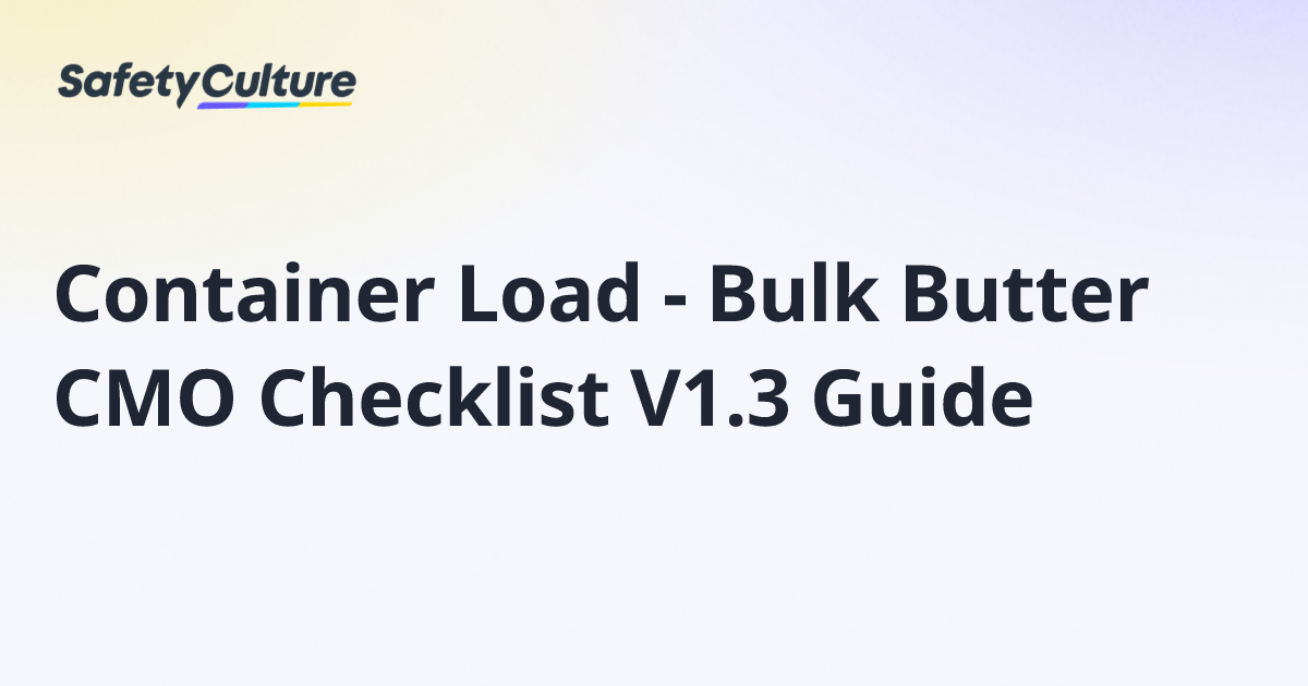 Container Load - Bulk Butter CMO Checklist V1.3 Guide | Free Template