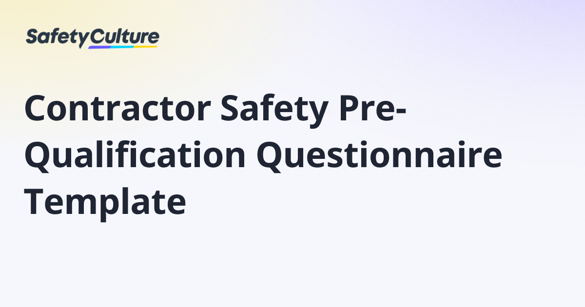 Contractor Safety Pre-Qualification Questionnaire Template | Free Template