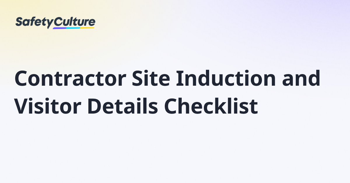 Contractor Site Induction and Visitor Details Checklist | Free Template