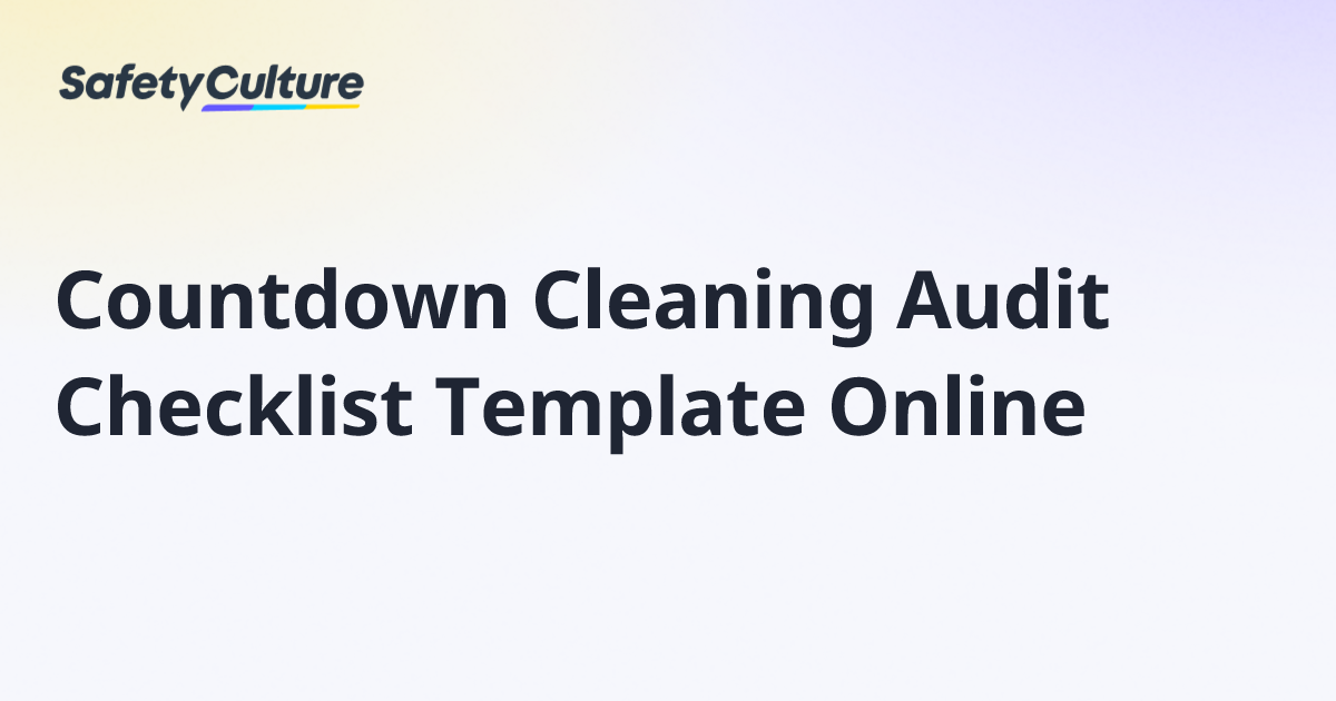 Countdown Cleaning Audit Checklist Template Online | Free Template