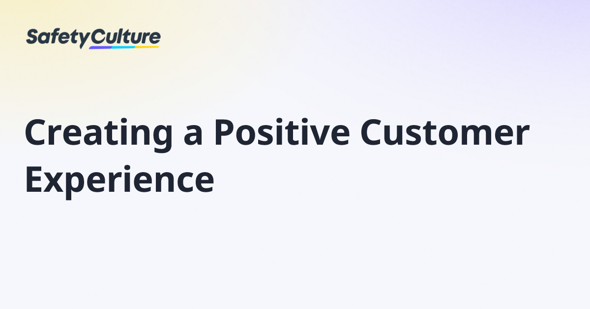 Creating a Positive Customer Experience | Free Course
