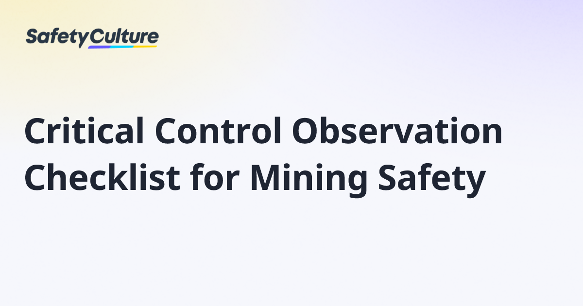 Critical Control Observation Checklist for Mining Safety | Free Template