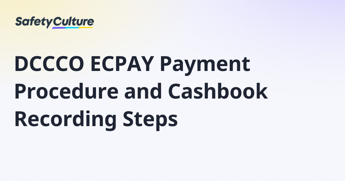 DCCCO ECPAY Payment Procedure and Cashbook Recording Steps | Free Template