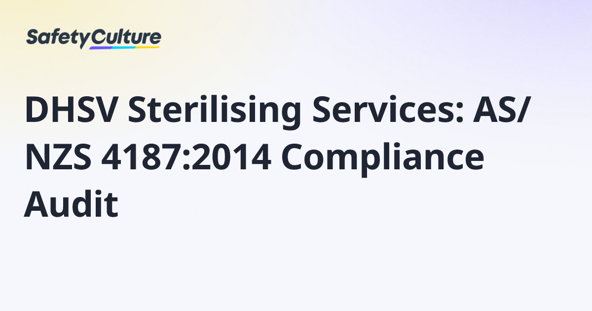 DHSV Sterilising Services: AS/NZS 4187:2014 Compliance Audit | Free ...