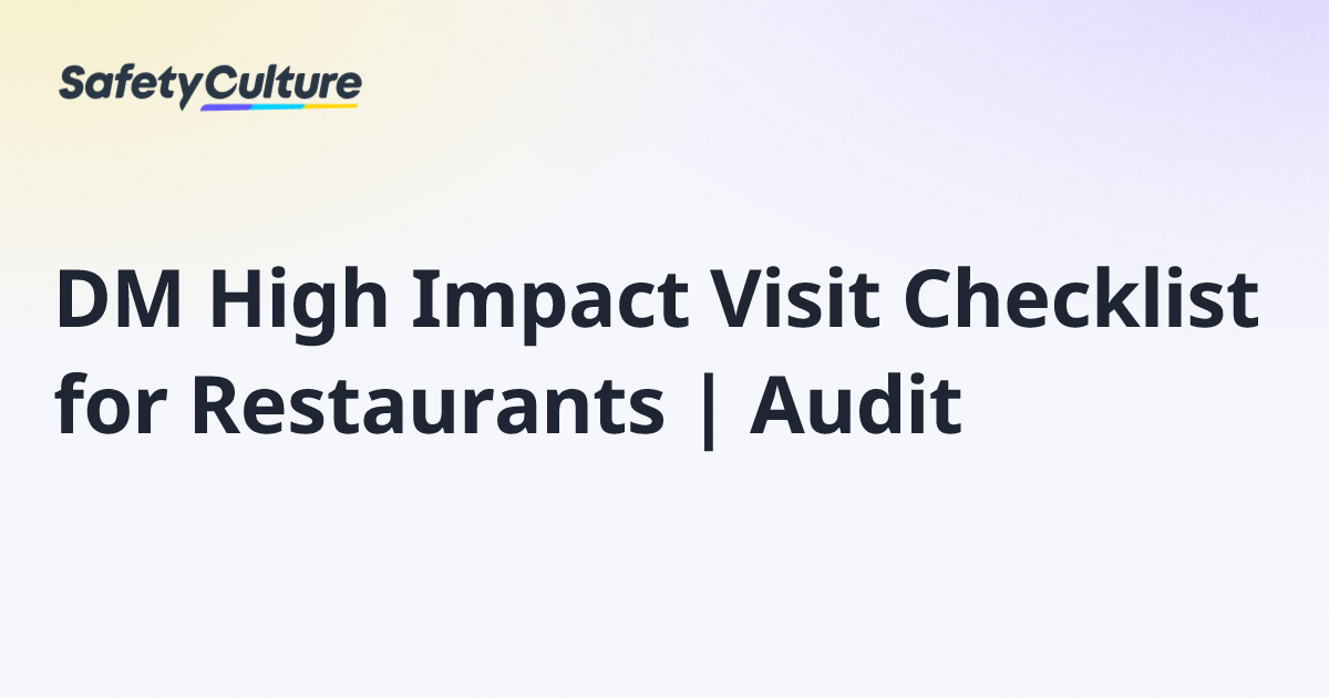 DM High Impact Visit Checklist for Restaurants | Audit | Free Template