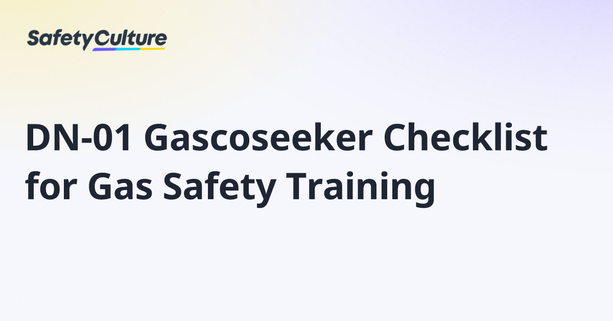 DN-01 Gascoseeker Checklist for Gas Safety Training | Free Template